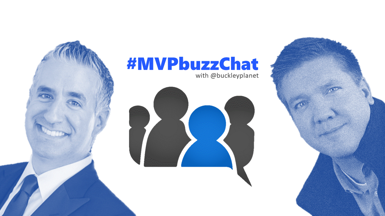 #MVPbuzzChat with Eric Riz – buckleyPLANET