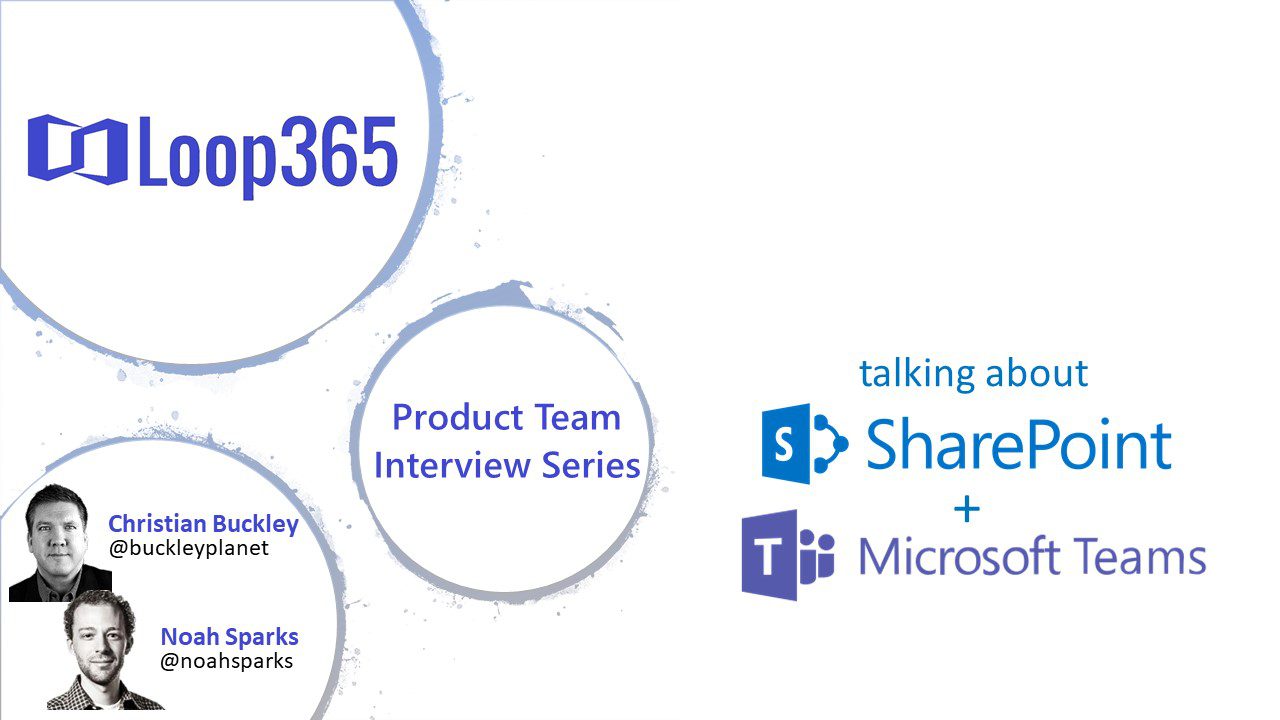#Loop365 Episode 4: The New Microsoft Lists App – buckleyPLANET