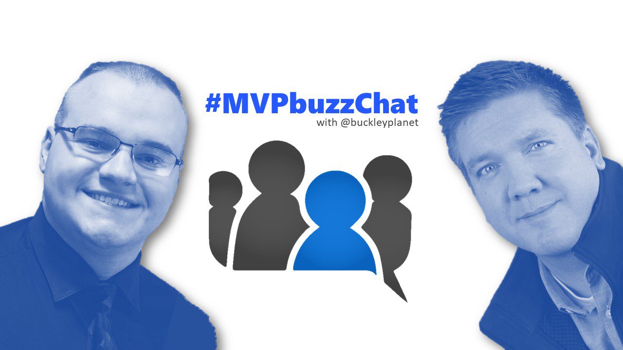 #MVPbuzzChat with Eric Marsi – buckleyPLANET