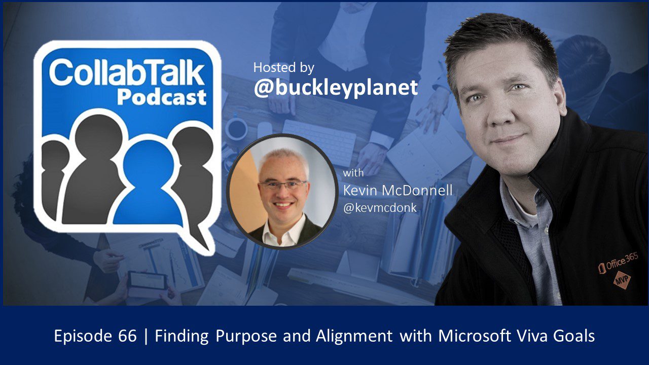 CollabTalk Podcast | Episode 66 with Kevin McDonnell – buckleyPLANET