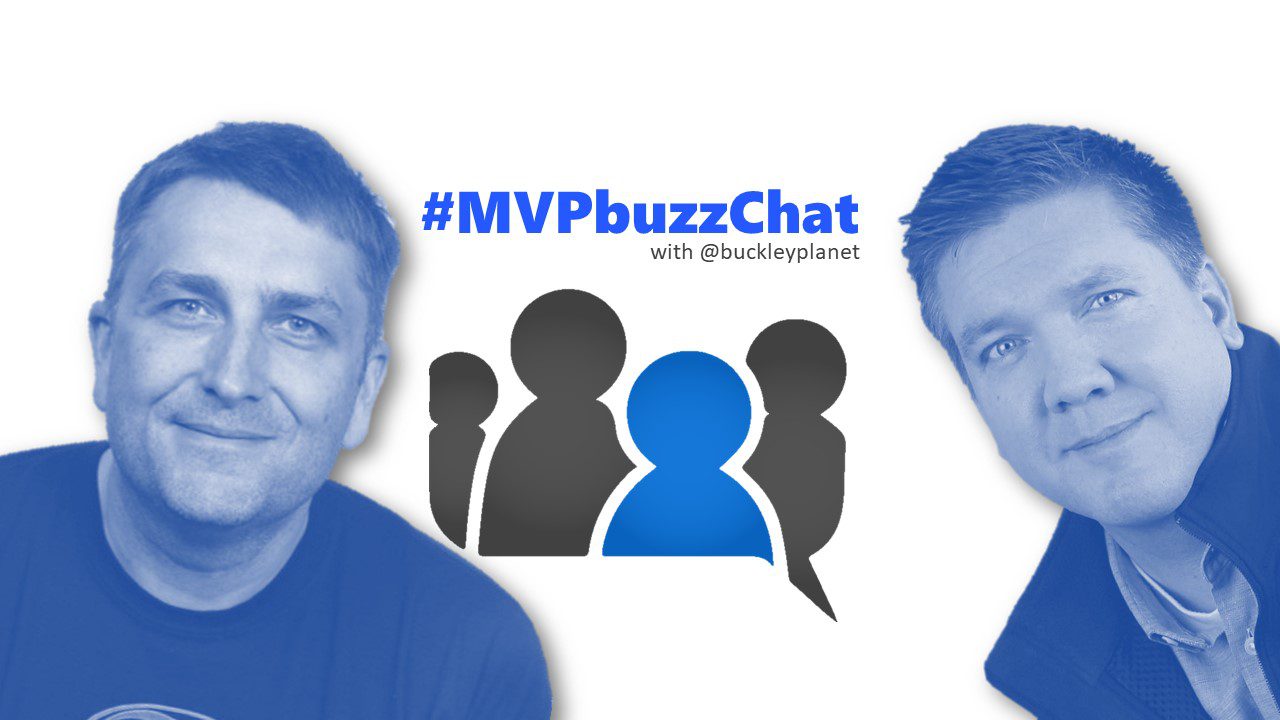 #MVPbuzzChat with Olav Tvedt – buckleyPLANET #MVPbuzzChat with Olav Tvedt – buckleyPLANET
