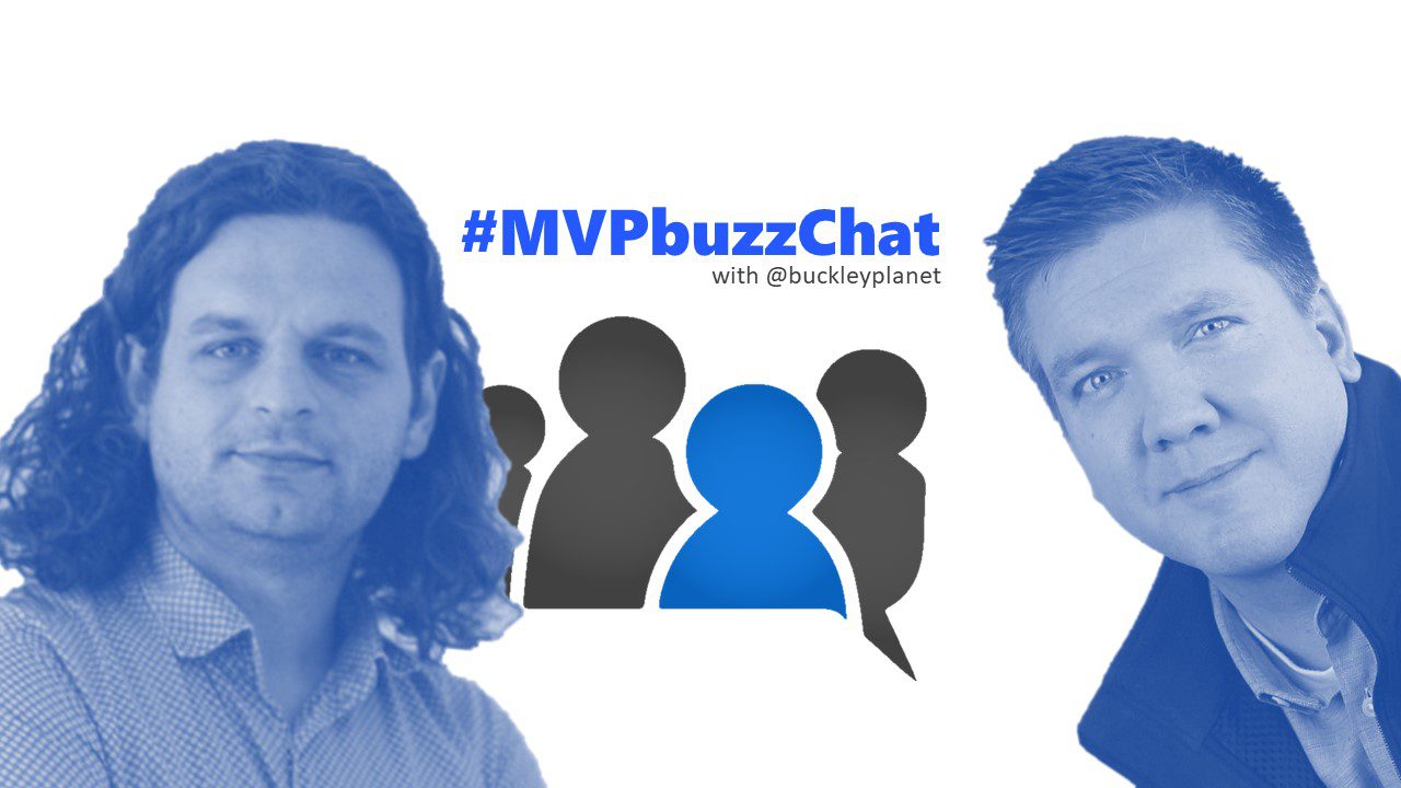 #MVPbuzzChat with Martin Dimovski – buckleyPLANET
