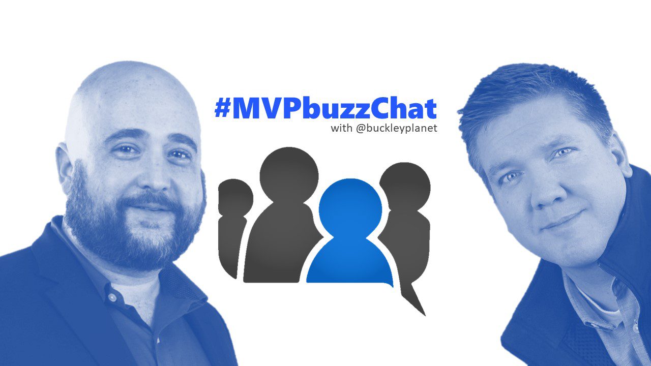 #MVPbuzzChat with Matt Jimison – buckleyPLANET