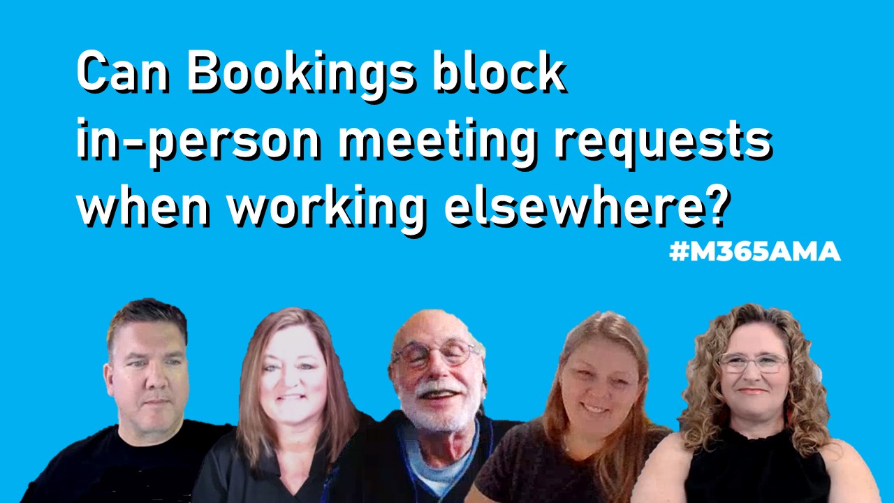 Can Bookings block in-person meeting requests when working elsewhere? # ...