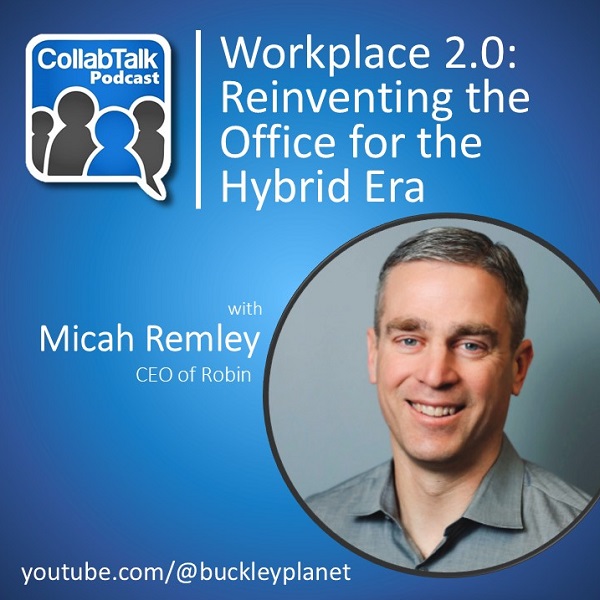 CollabTalk Podcast | Episode 163 with Micah Remley – buckleyPLANET