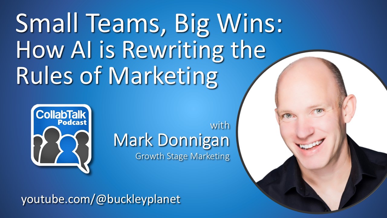 CollabTalk Podcast | Episode 179 with Mark Donnigan – buckleyPLANET